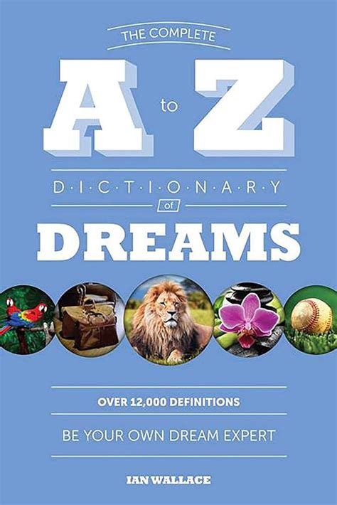 Dream Interpretation A To Z 60 Photos