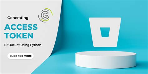 How To Generate A Access Token In Bitbucket Using Python By Code With Geekalign Medium