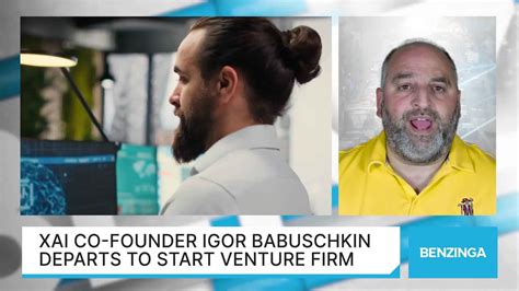 Xai Co Founder Igor Babuschkin Departs To Start Venture Firm