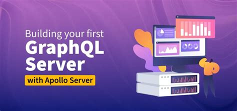 building your first graphql server with apollo server geeksforgeeks