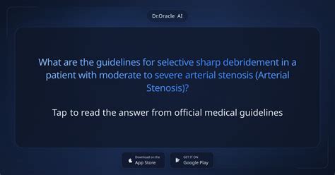 What Are The Guidelines For Selective Sharp Debridement In A Patient