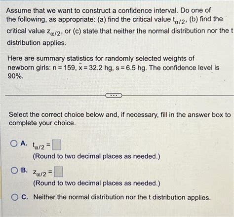 Solved Assume That We Want To Construct A Confidence