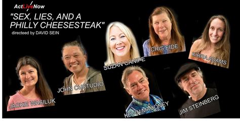 Sex Lies And Philly Cheesesteak Acting Showcase Point Loma