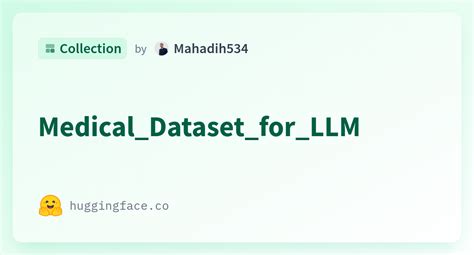 Medicaldatasetforllm A Mahadih534 Collection