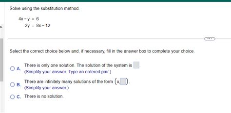 Solved Solve Using The Substitution Method 4x−y2y68x−12