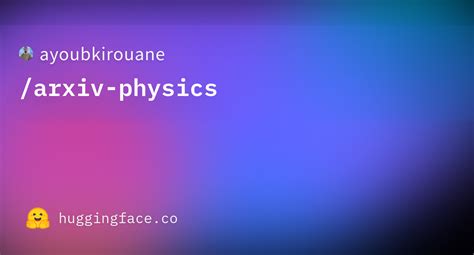 ayoubkirouane arxiv physics · datasets at hugging face