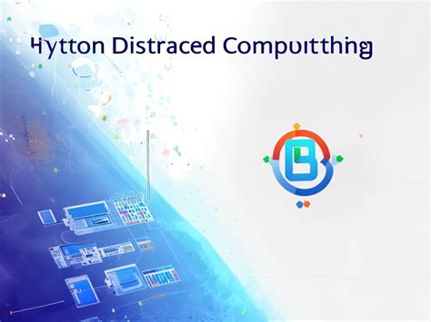 探索python分布式计算:dask与ray实战解析 达沃热点 探索python分布式计算:dask与ray实战解析 达沃热点