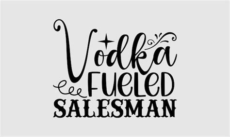Premium Vector A Logo For Vodka Fueled Salesman