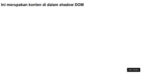 163 7057 Shadow Dom Basic Usage Codesandbox