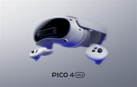 Pico Unveils Pico 4 UltraA Solid Looking Quest 3 Competitor