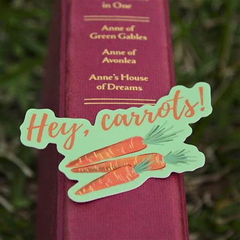 Hey Carrots Anne Of Green Gables Sticker Etsy