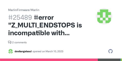 Error Zmultiendstops Is Incompatible With Useprobeforzhoming