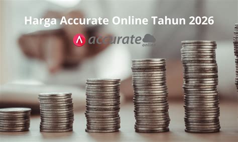 Harga Accurate Online Tahun 2026 Accurate Online