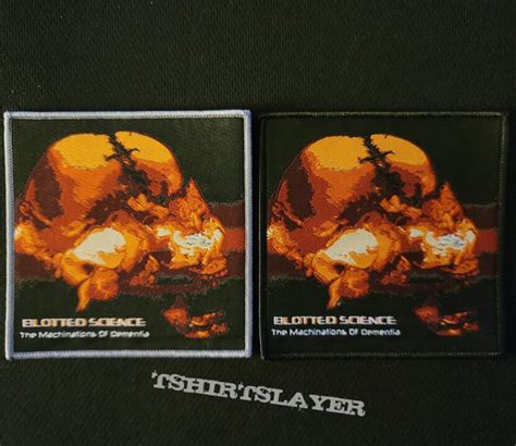 Blotted Science The Machinations Of Dementia Woven Patch Tshirtslayer Tshirt And