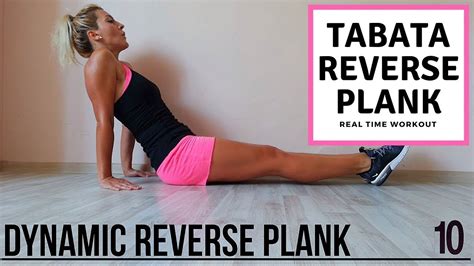 4 Min Reverse Plank Workout Tabata Song Real Time 8 Reverse Plank