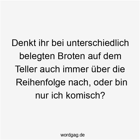 Denkt Ihr Bei Unterschiedlich Belegten Broten Auf Dem Teller Auch I