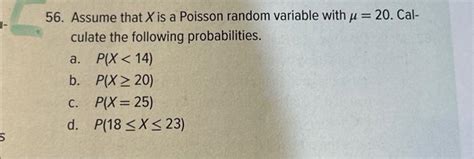 Solved 1 S 56 Assume That X Is A Poisson Random Variable