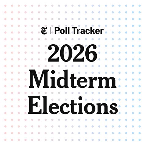 2026 Midterm Elections The New York Times