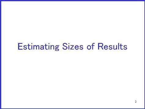 Query Processing Part 5 Estimating Sizes Of Results