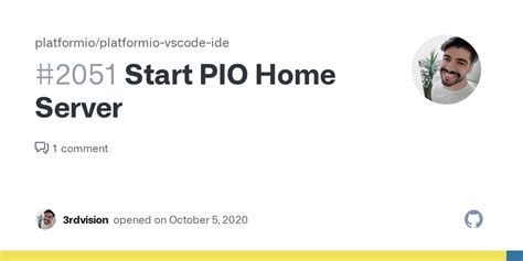 Start Pio Home Server · Issue 2051 · Platformio Platformio Vscode Ide · Github