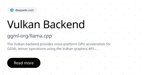 Vulkan Backend Ggml Orgllamacpp Deepwiki