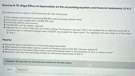 Exercise 6 7a Algo Effect Of Depreciation On The Accounting Equation