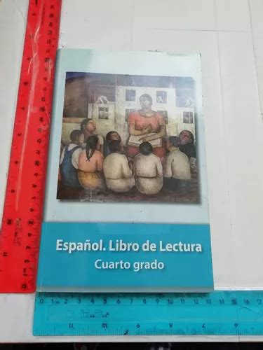 Español Libro De Lectura Cuarto Grado Ciclo 2019 2020 Sep Mercadolibre