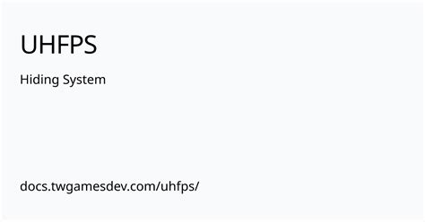Hiding System Uhfps