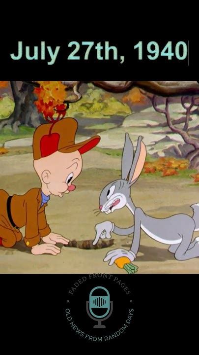 Bugs Bunny Makes His Official Debut July 27th 1940 Youtube