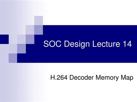 Ppt Soc Design Lecture 14 Powerpoint Presentation Free Download Id 5265596