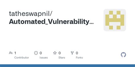 github tatheswapnil automated vulnerability scanning and monitoring