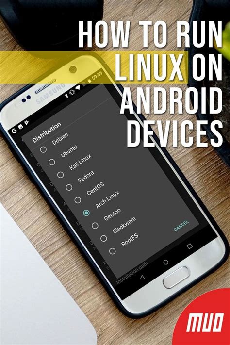 How To Run Linux On Android Devices Android Linux OpenSource Smartphone Hacks Android