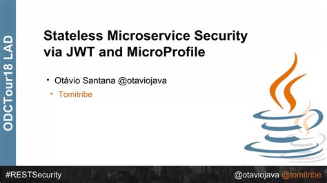 Stateless Microservice Security Via Jwt And Microprofile Mexico Ppt