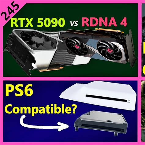 243 Rtx 5090 Vs Rdna 4 Ps5 Pro Custom Dlss Diskless Ps6 Xbox Next