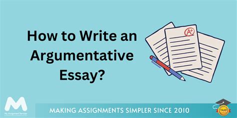 A Guide To Writing An Impactful Argumentative Essay