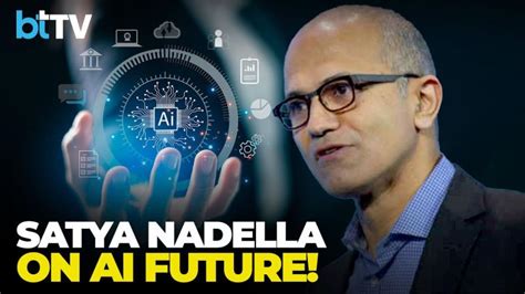 Leading In The Age Of Ai Satya Nadella Unveils The Next Era Of Innovation… Sonam Singh Chouhan