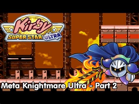 Slim Plays Kirby Super Star Ultra Meta Knightmare Ultra Part 2 Youtube