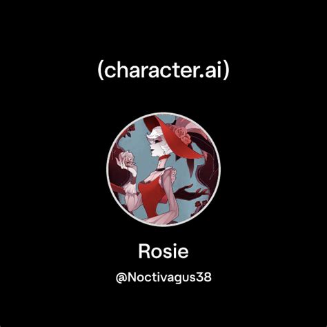 Chat With Rosie Characterai Ai Chat Reimaginedyour Words Your