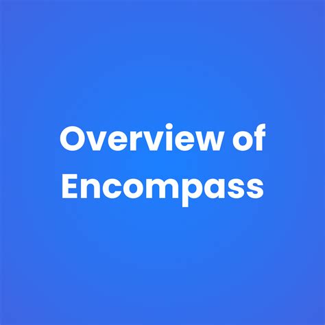 Mastering Encompass For Users