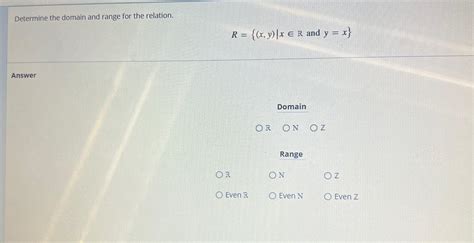 Solved Determine The Domain And Range For The