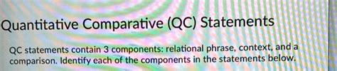 Solved Quantitative Comparative Qc Statements Qc Statements Contain 3 Components Relational
