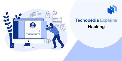What Is Hacking Definition Types And Examples Techopedia