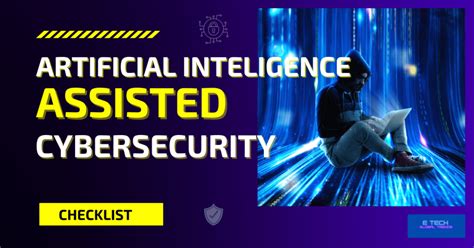 Artificial Intelligence In Cyber Security E Tech Global Trends