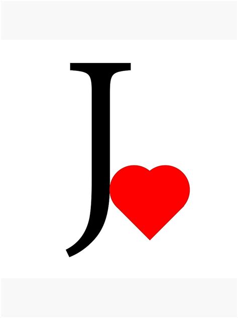 Letter J With A Red Heart Initial J With A Heart Poster For Sale By Lettersmatter Redbubble