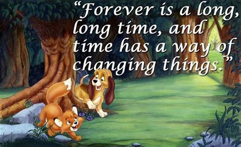 The Fox And The Hound Quote The Fox And The Hound Disney Quote Magic