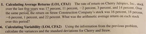 solved question 5 calculating average returns lo1 cfa1 the