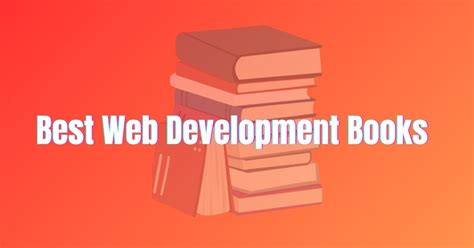Best Web Development Books Complete Guide Makemychance