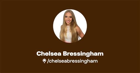 Chelsea Bressingham Mlo Instagram Tiktok Linktree