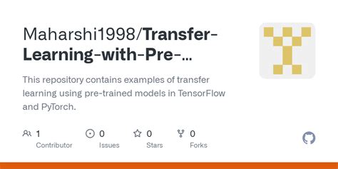 github maharshi1998 transfer learning with pre trained models in