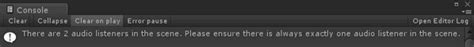 My Error Console Says That I Have 2 Audio Listeners Unity Support Help Center